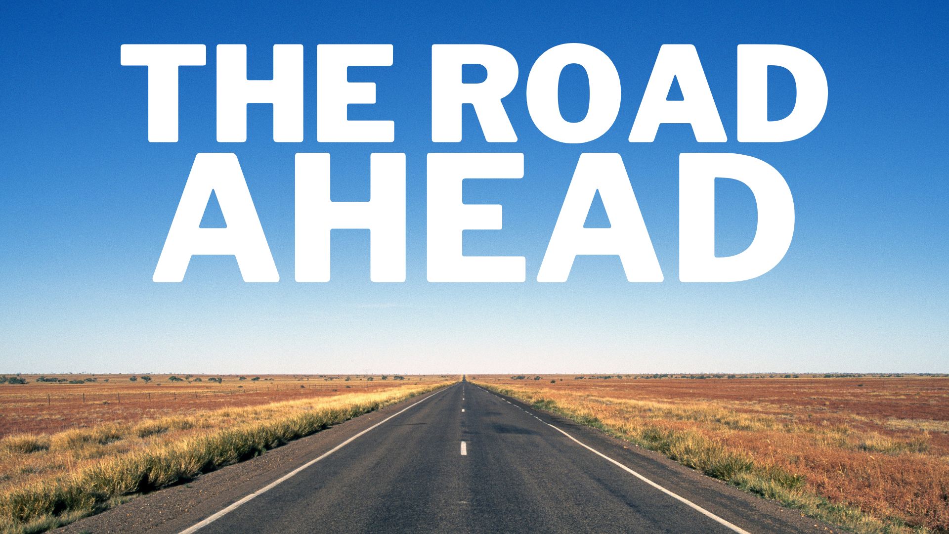 The Road Ahead - St. Martin-in-the-Fields Episcopal Church